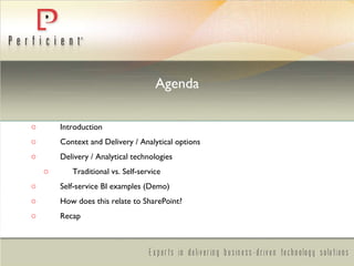 Business Reporting with SharePoint And Self-service BI with PowerPivot ...