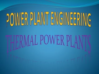 Thermal Power plant Boilers | PPTX