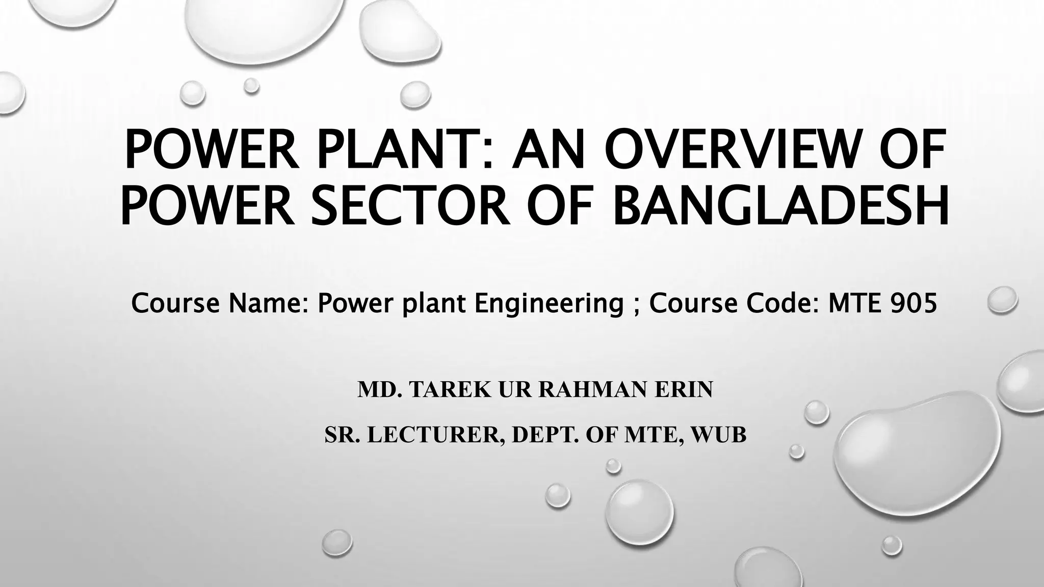 Power plant, an overview of power sector of Bangladesh | PPTX