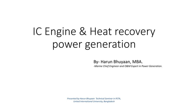 Power plant basics ic engines, boiler and turbine (hfo plants) | PPT