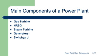Power Plant main components 9HA GT.ppt | Chemistry | Science
