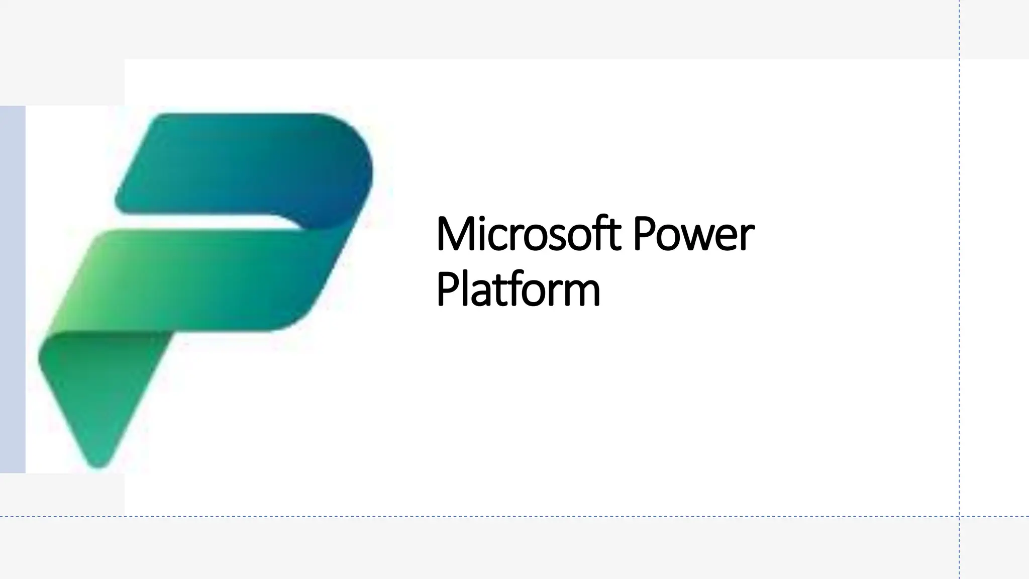 Power Platform Presentation.pptx