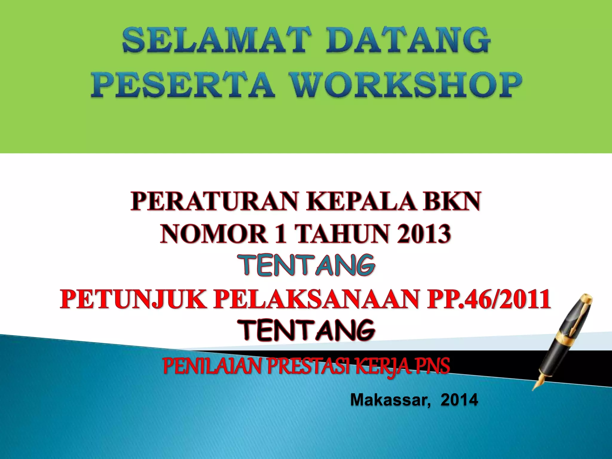 POWER POIN PENILAIAN PRESTASI KERJA PNS.ppt