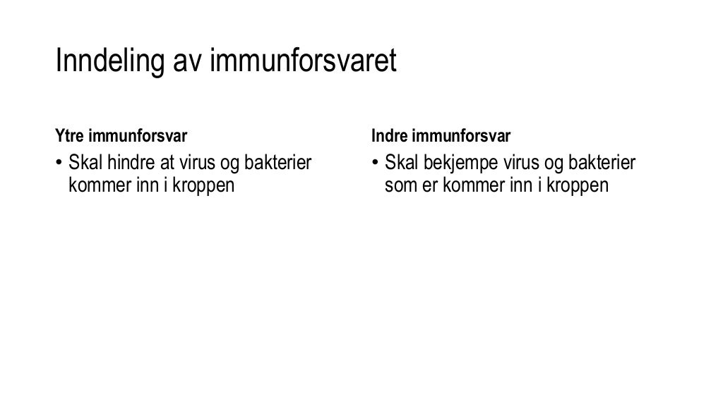 Powerpoint - 03 - Immunforsvaret.pptx