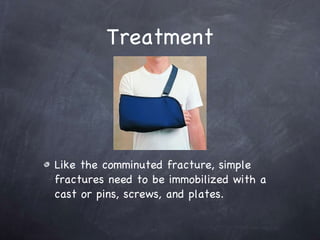 Comminuted, Simple, and Compound Fractures | PPT