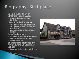 William Shakespeare's Crib | PPTX