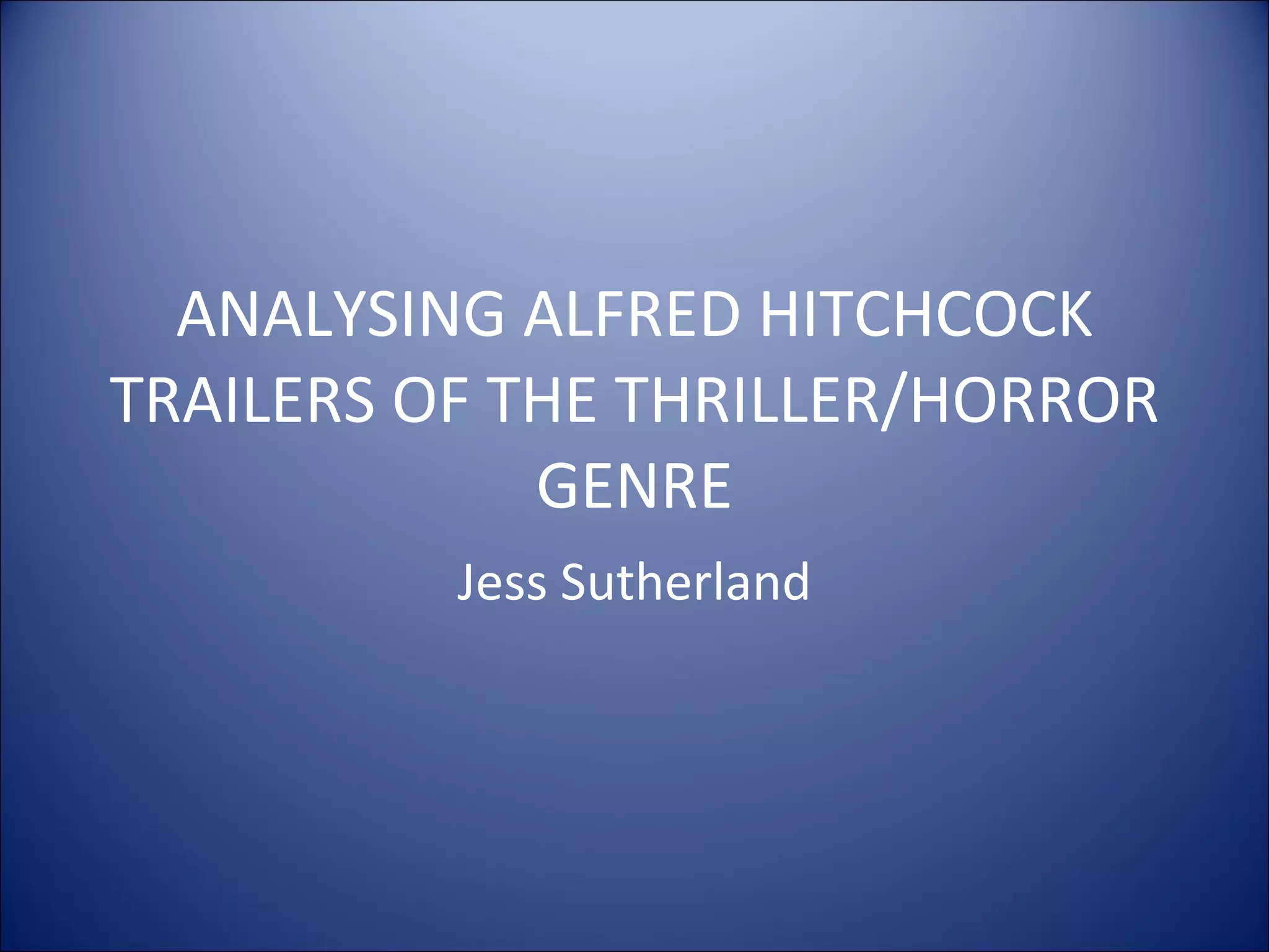 Alfred Hitchcock analysis | PPT