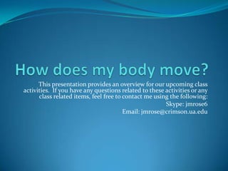 How does my body move? | PPT