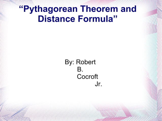 “Pythagorean Theorem and Distance Formula” | ODP