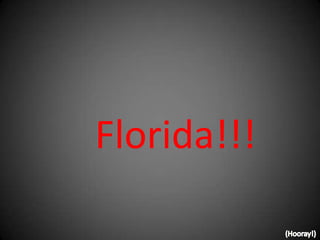 All About Florida | PPTX