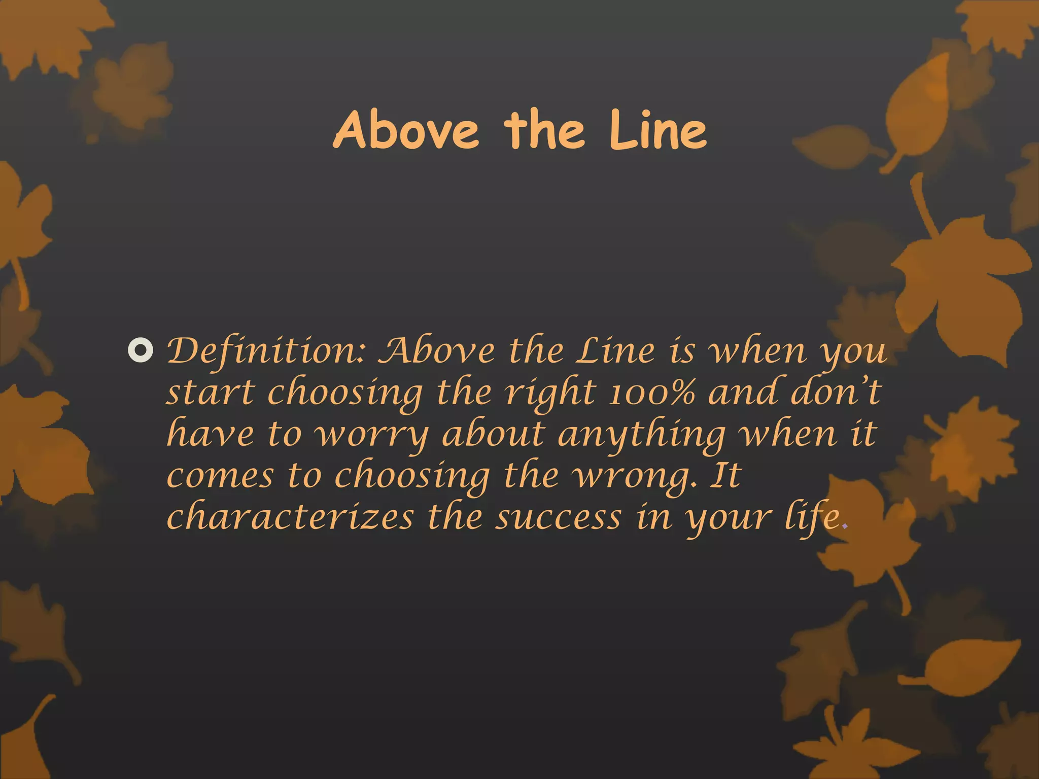 Above the Line/Below the Line | PPTX