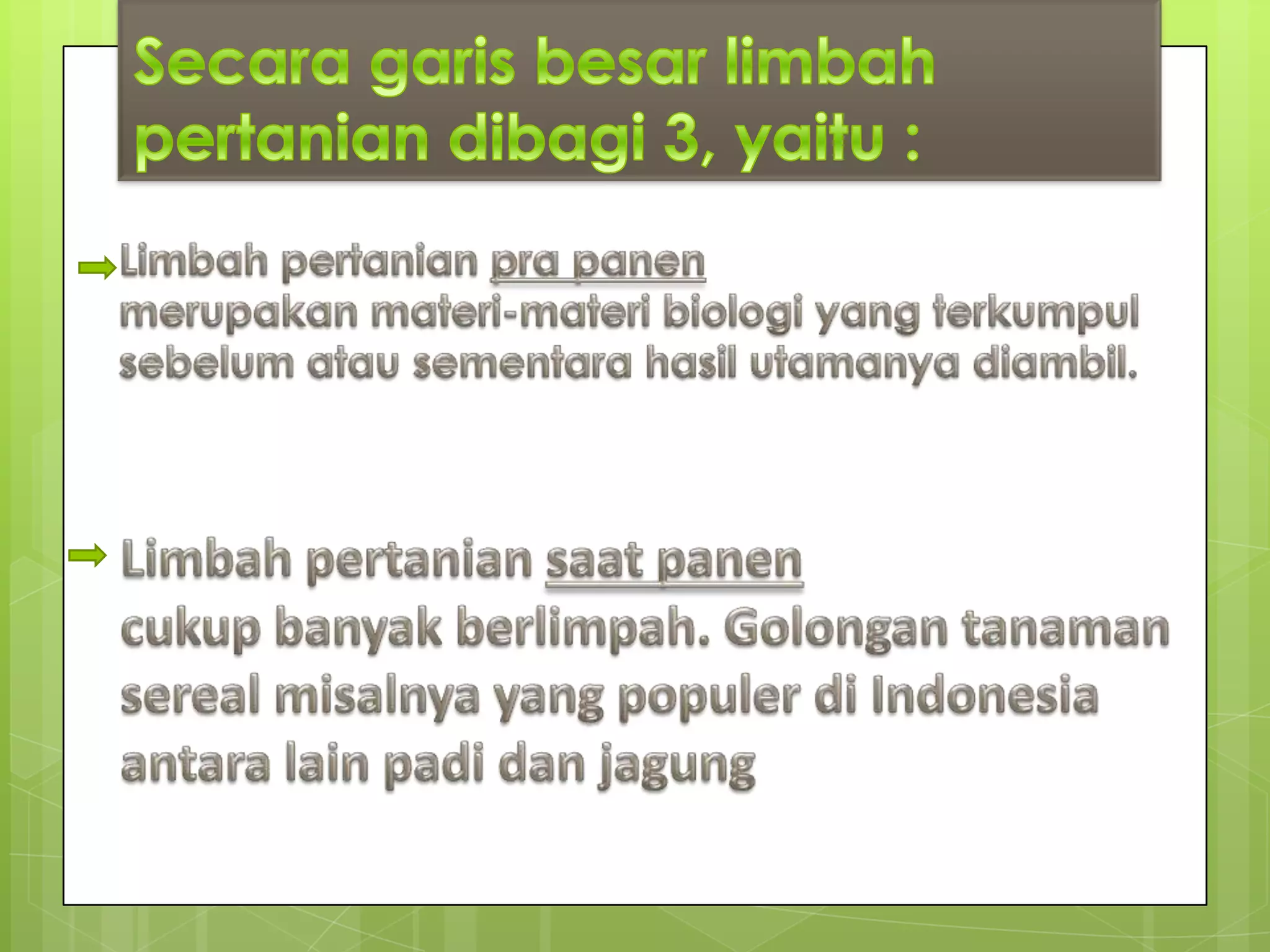 Limbah Pertanian | PPTX