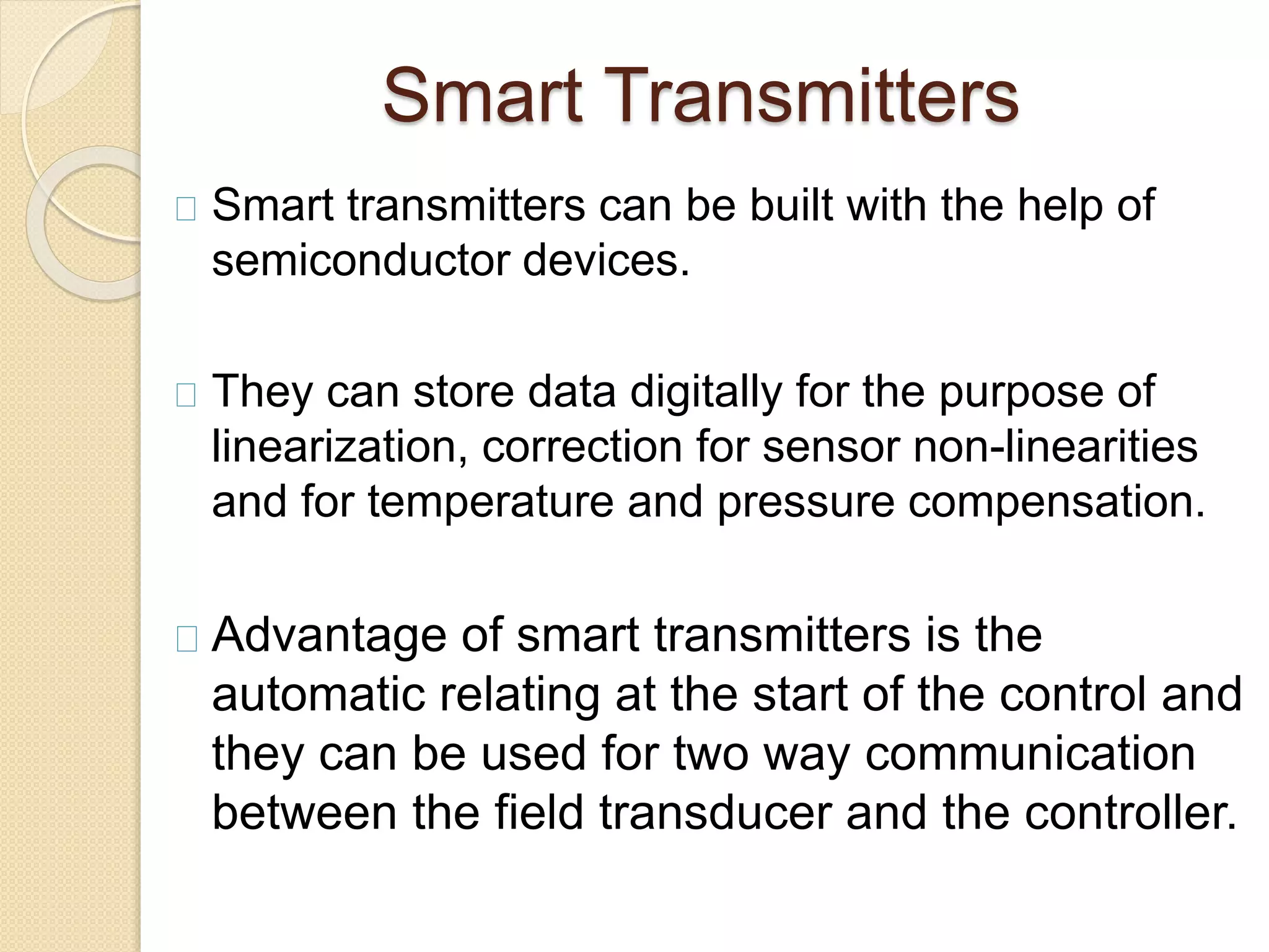 Recent Developments, in the form of optical transducers, smart sensors and transmitters | PPTX