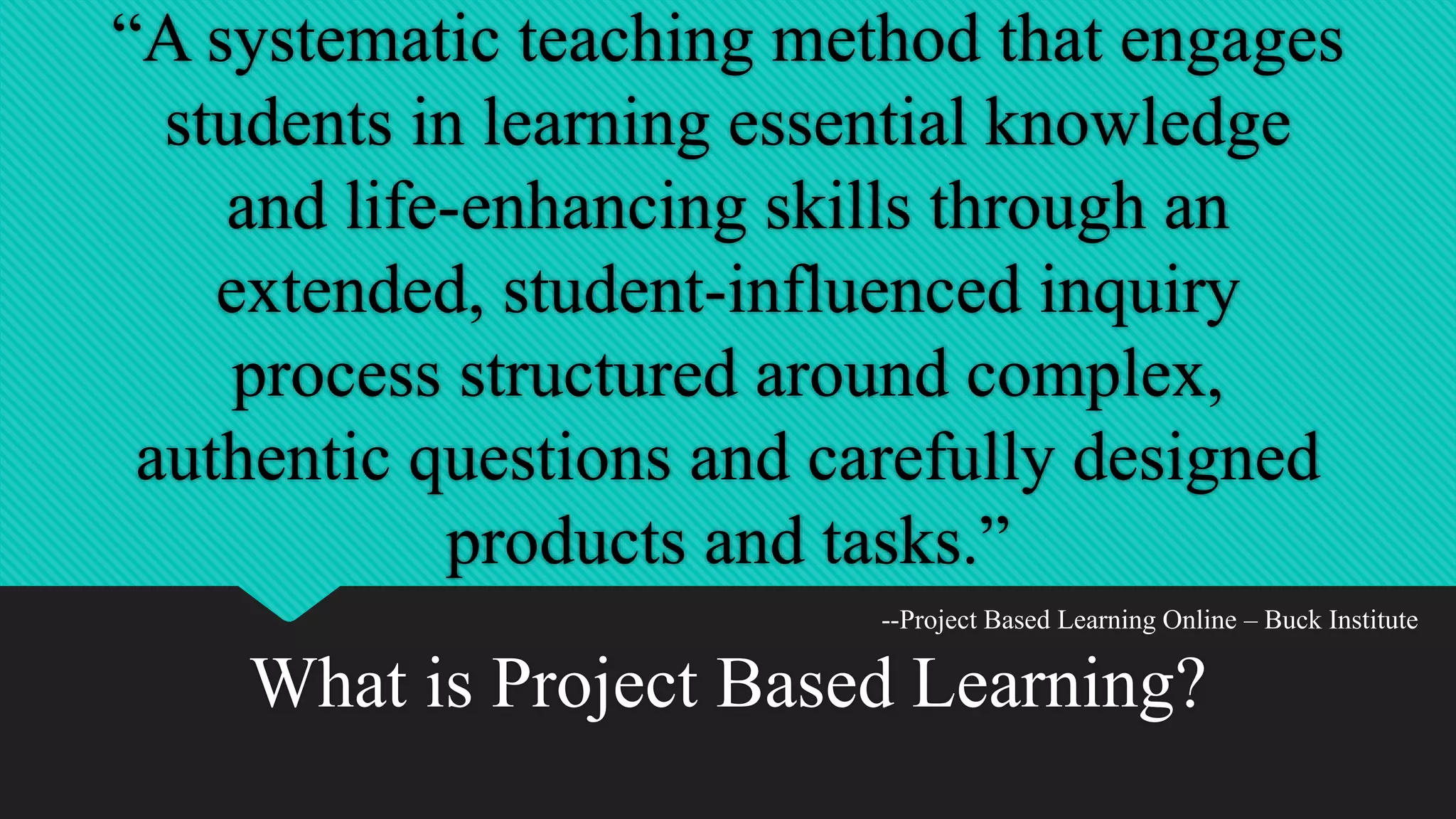 Project Based Learning | PPTX