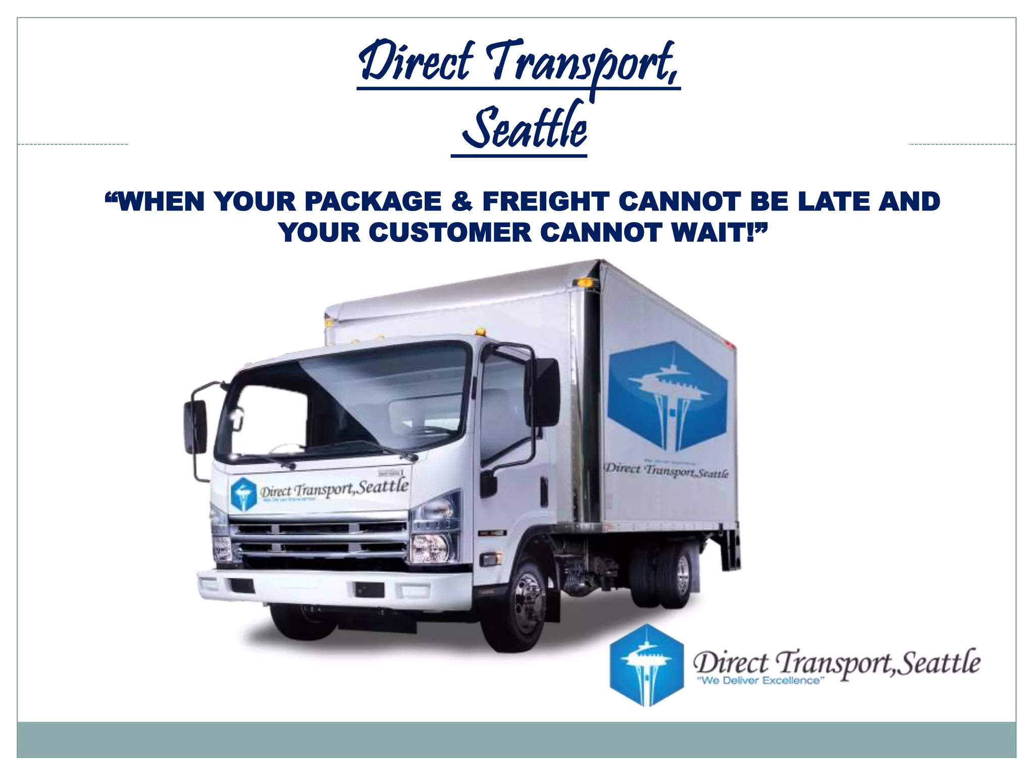 Direct Transport Seattle Services | PPTX