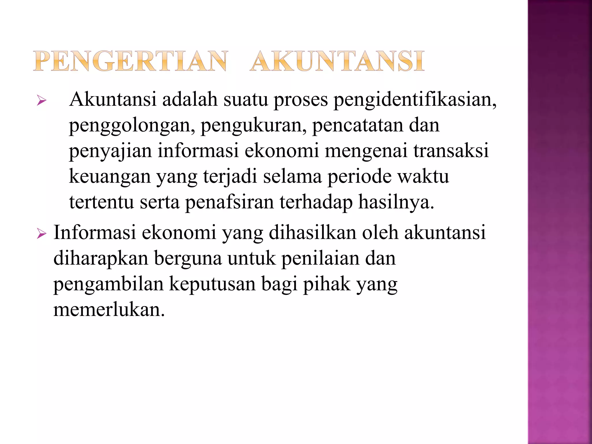 Pengertian Akuntansi | PPTX