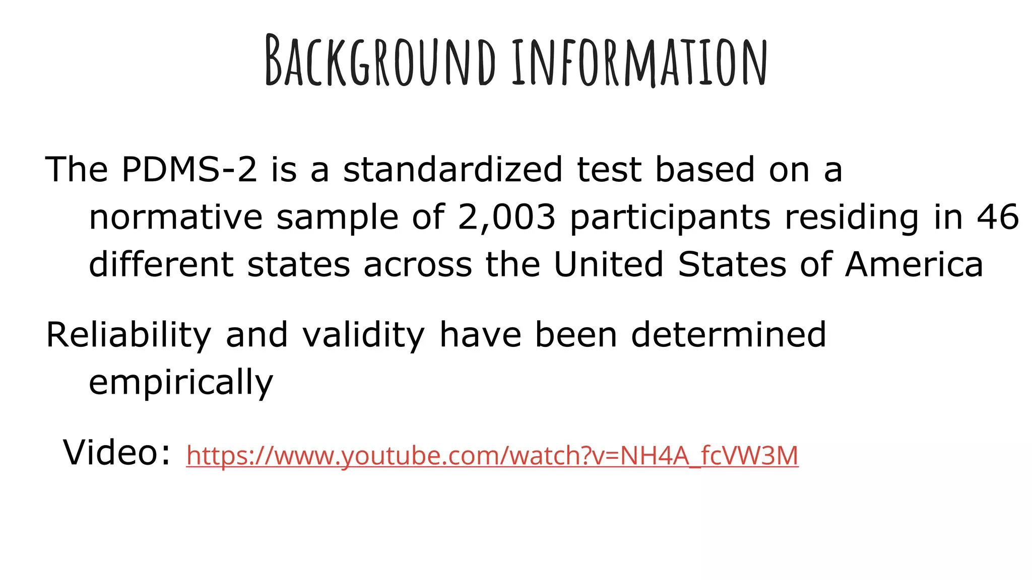 Peabody Developmental Motor Scales (PDMS) - 2 | PPTX