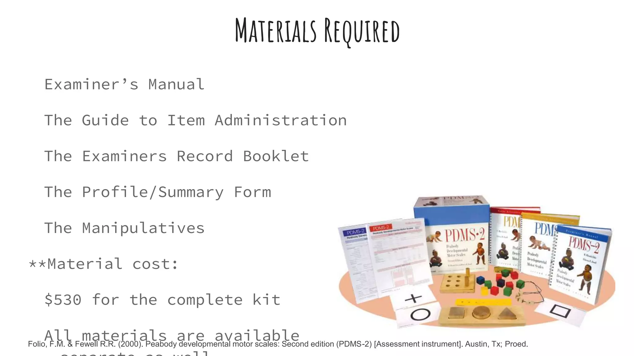 Peabody Developmental Motor Scales (PDMS) - 2 | PPTX
