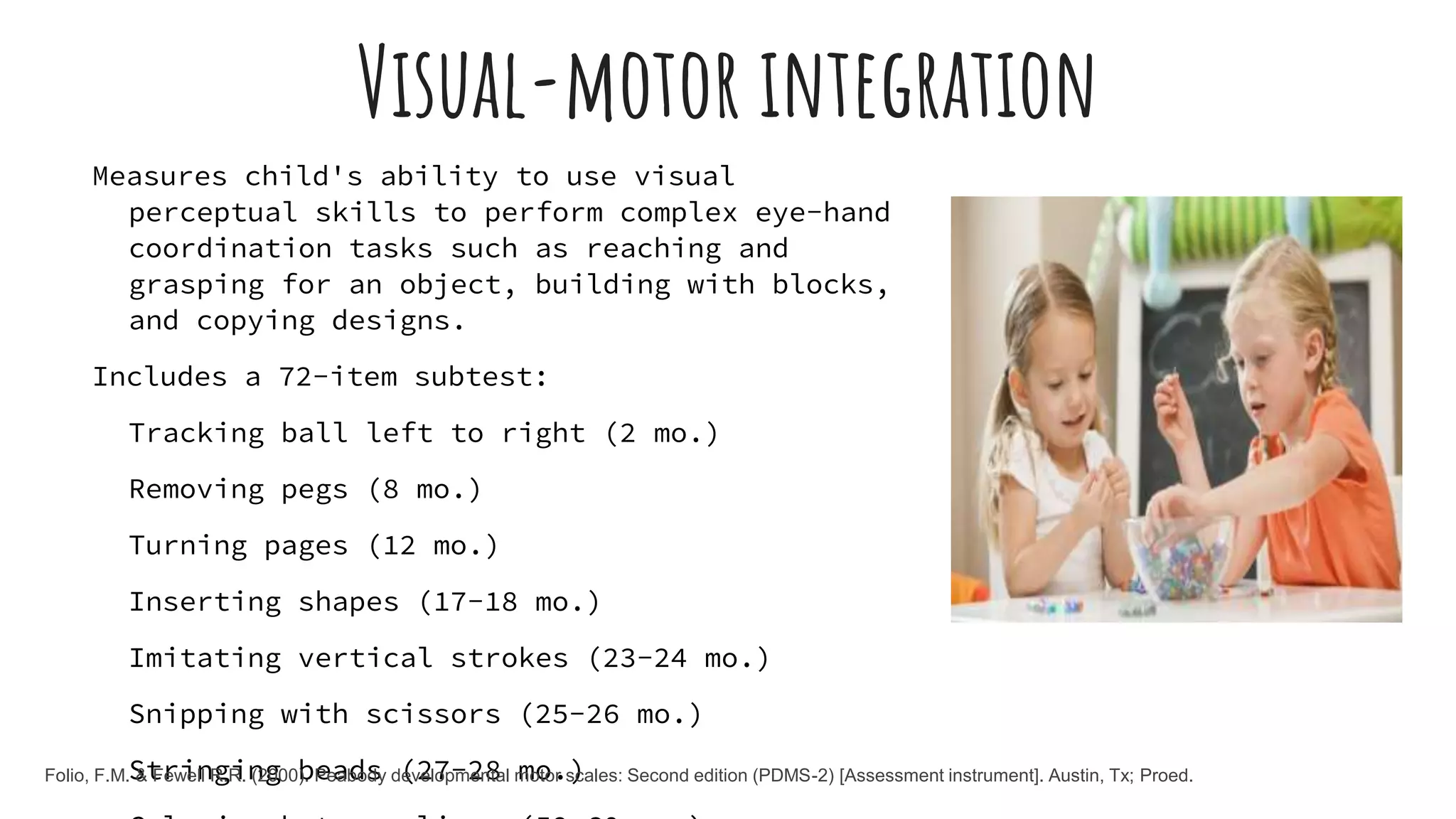 Peabody Developmental Motor Scales (PDMS) - 2 | PPTX