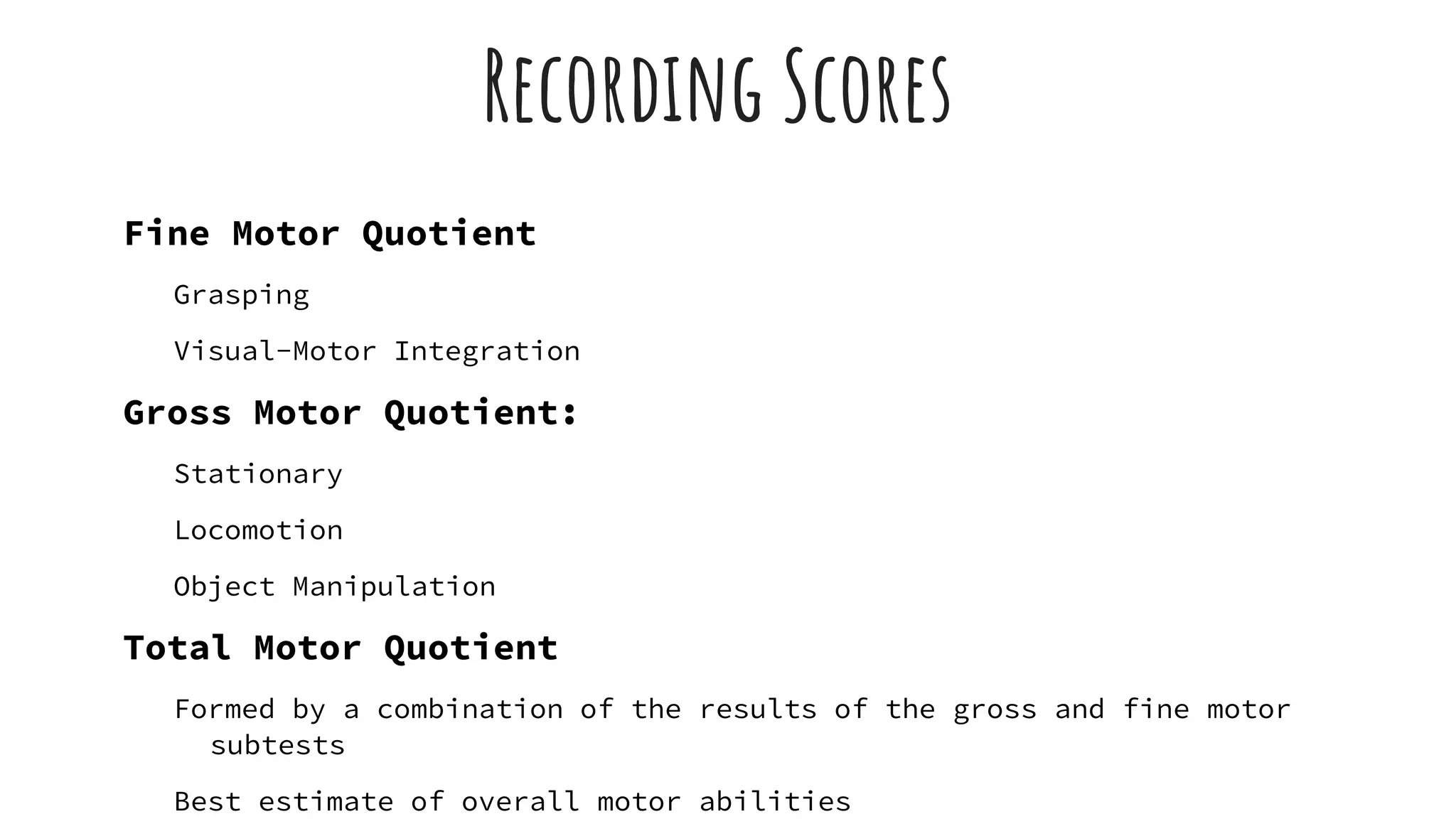Peabody Developmental Motor Scales (PDMS) - 2 | PPTX