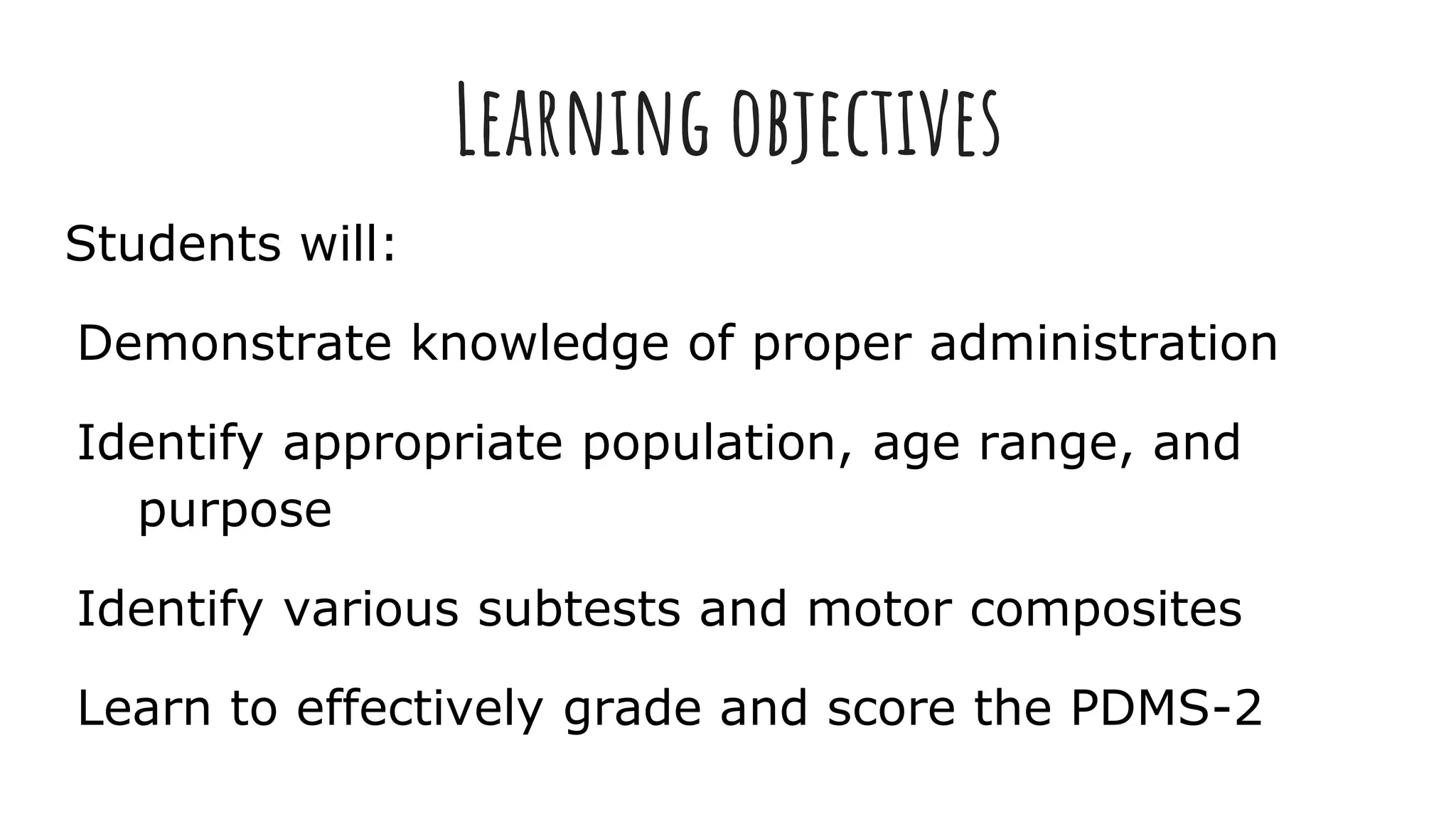 Peabody Developmental Motor Scales (PDMS) - 2 | PPTX