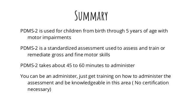 Peabody Developmental Motor Scales (PDMS) - 2