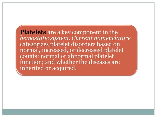 platelets disorders | PPTX