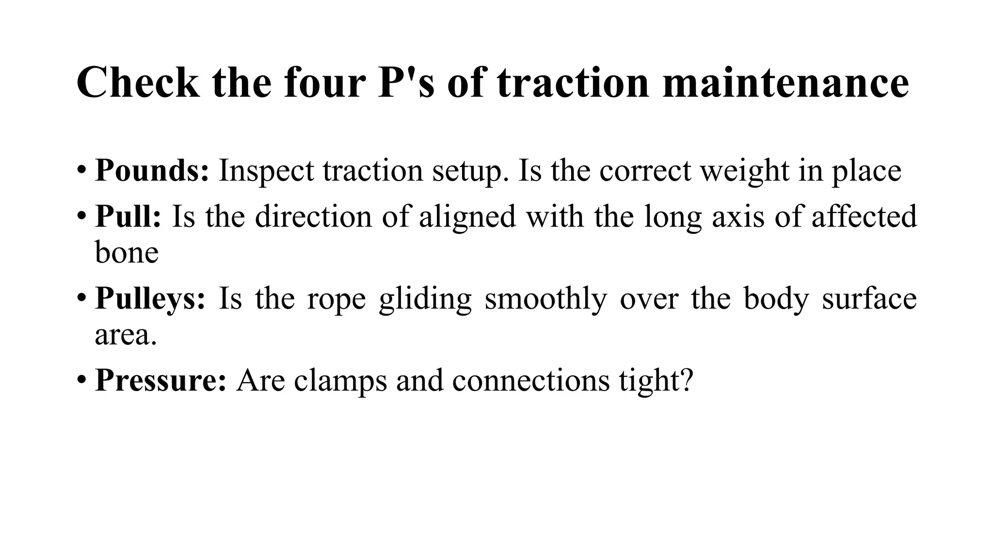indication and contra-indication cast & traction | PPTX