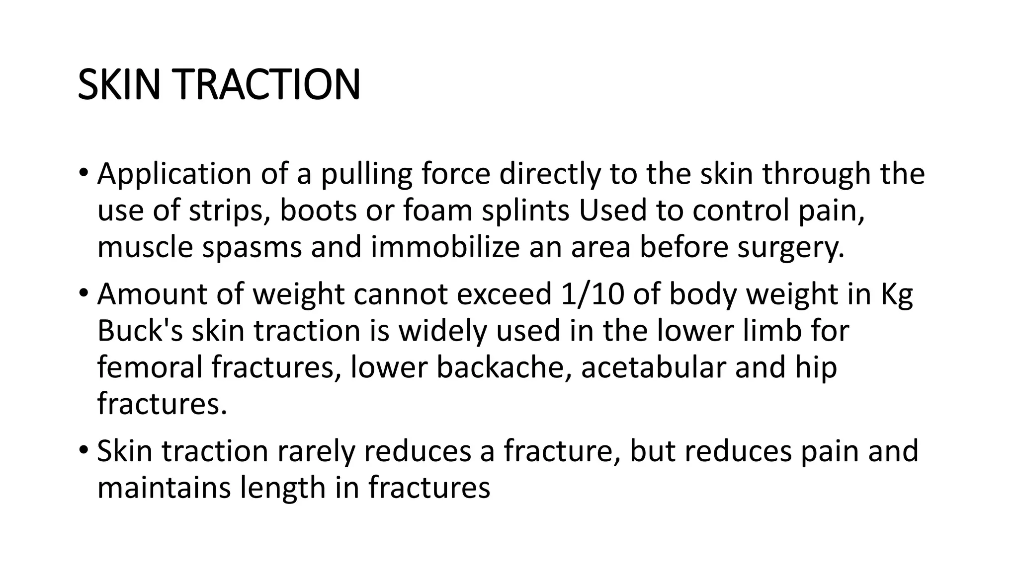 indication and contra-indication cast & traction | PPTX