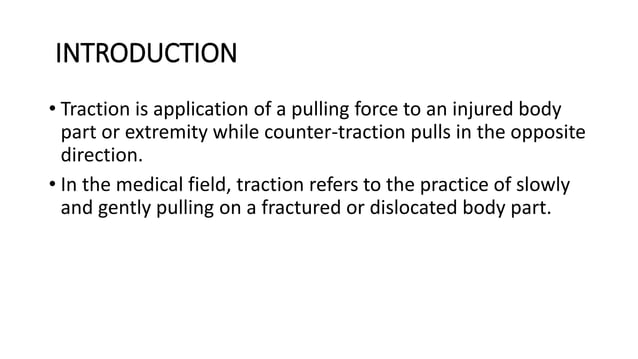 indication and contra-indication cast & traction | PPTX | Death, Injury ...