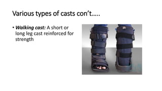 indication and contra-indication cast & traction | PPTX