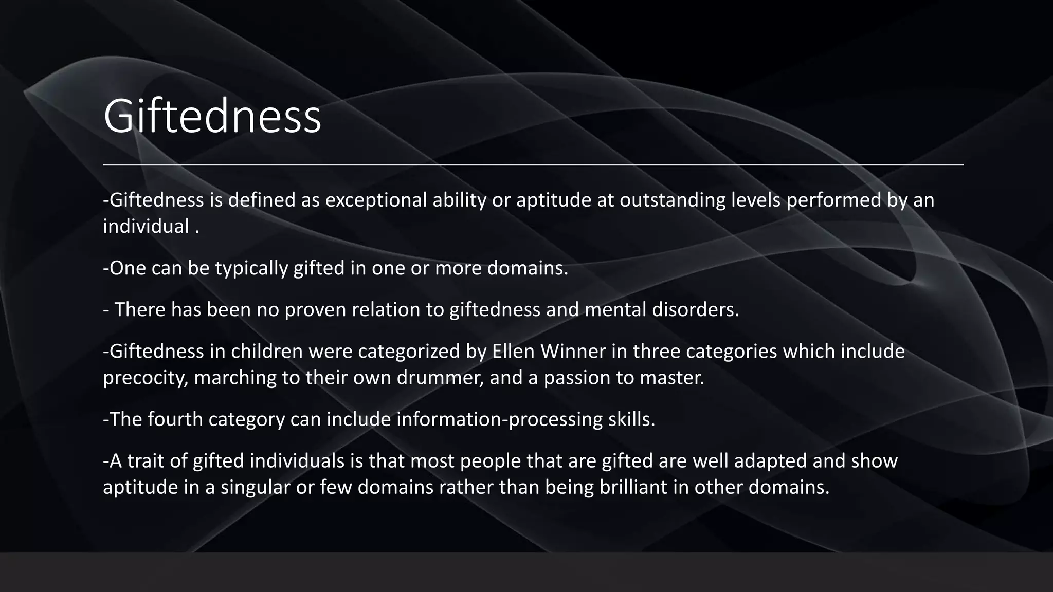 Intelligence, Giftedness, and Intellectual Disability | PPT