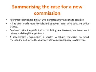 Towards a New Pensions Commission | PPTX