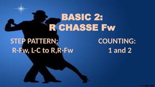 Basic dance steps in Cha2 POWERPOINT.pptx