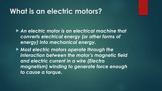 Simple Electric motors. a simple lecture on how a simple electric motor ...