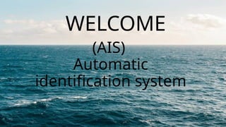 PowerPoint-AIS-NAV in maritime education | PPTX