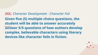 Book 2 - Chapter 8 - character foil.pptx