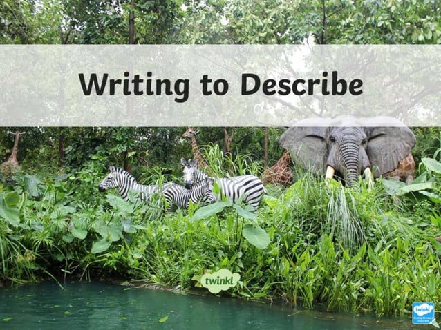 PowerPoint - Descriptive Writing Edited version.ppt