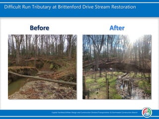 Difficult Run Tributary at Brittenford Drive Stream Restoration | PPT