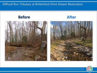 Difficult Run Tributary at Brittenford Drive Stream Restoration | PPT