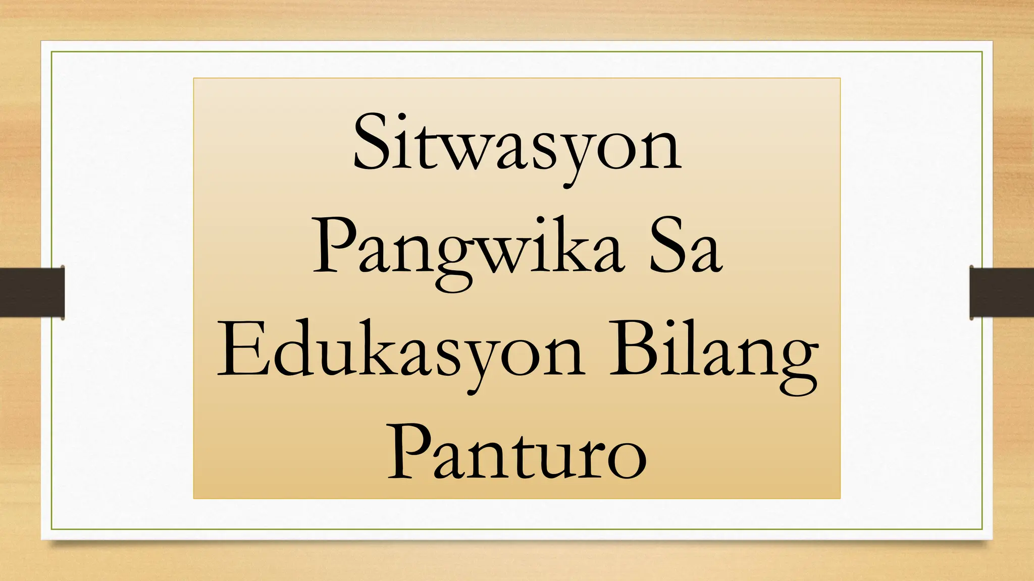 PowerPoint-Filipino para sa taong 2024-2025.pptx