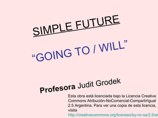 Power point --- going to-will --- más completo | PPT