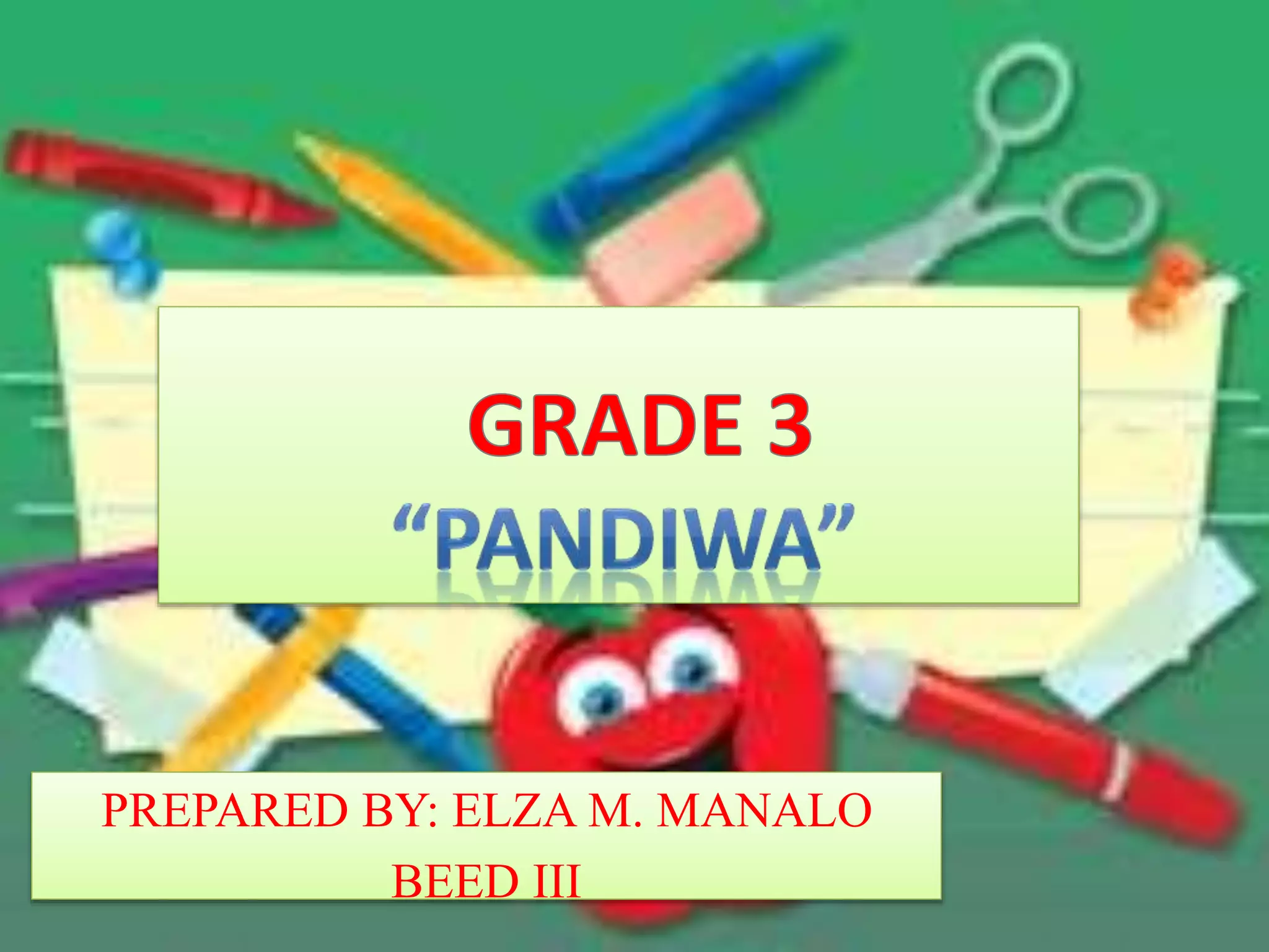 Grade 3 (PANDIWA) | PPTX