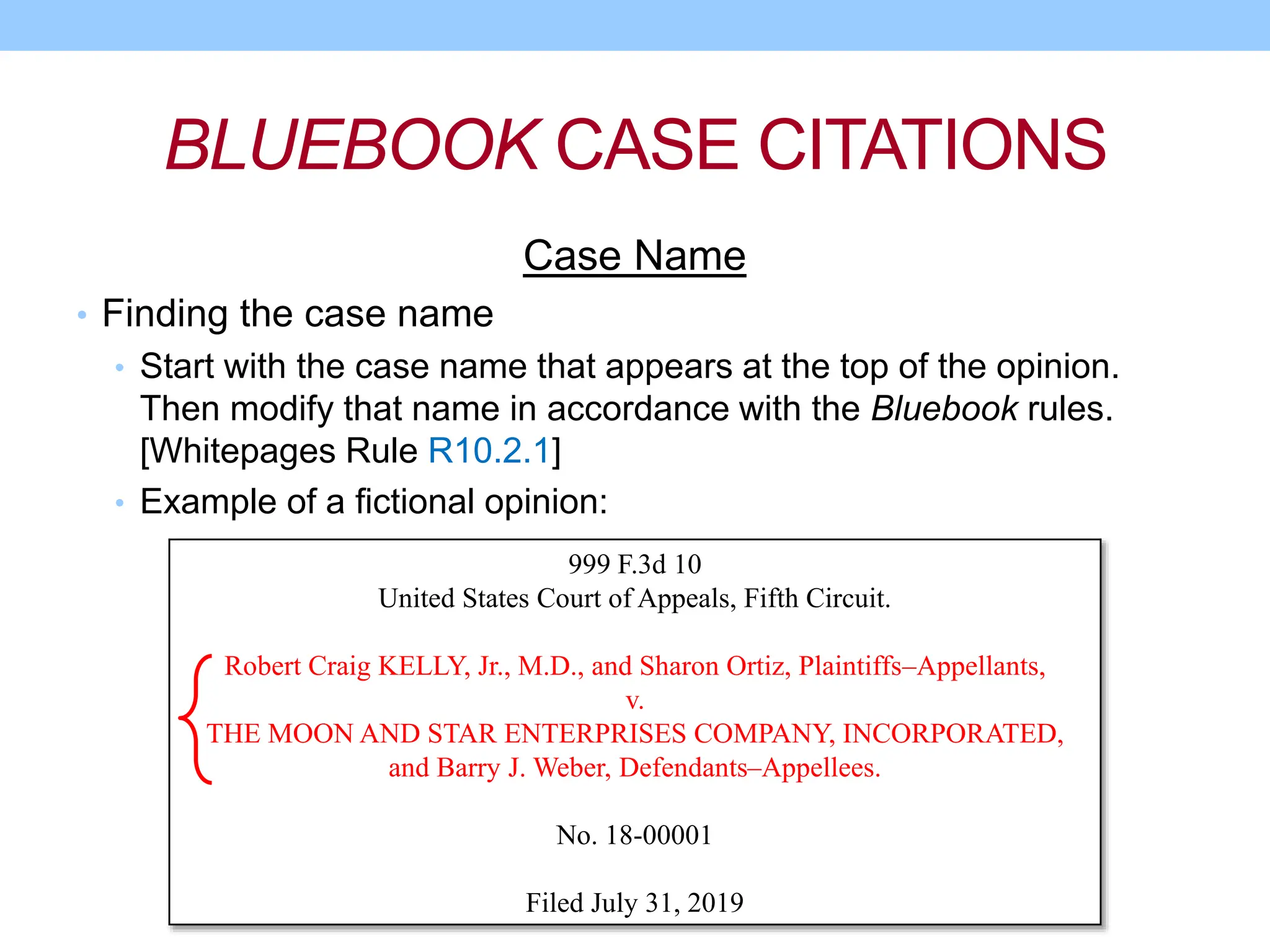 PowerPoint - Legal Citation Form 1 - Case Law.pptx