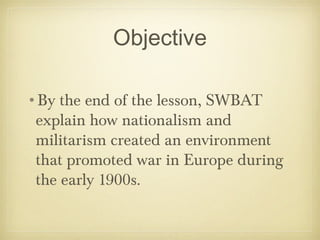 Power point lesson 1 - the lead up to world war i - the twentieth ...