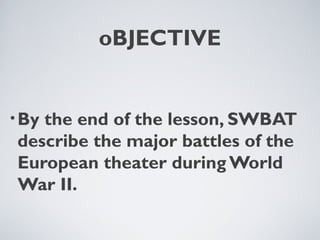Power point lesson 15 - world war ii european theater - great ...