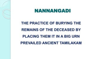 Power point Presentation - Megalithic Monuments Kerala | PPTX
