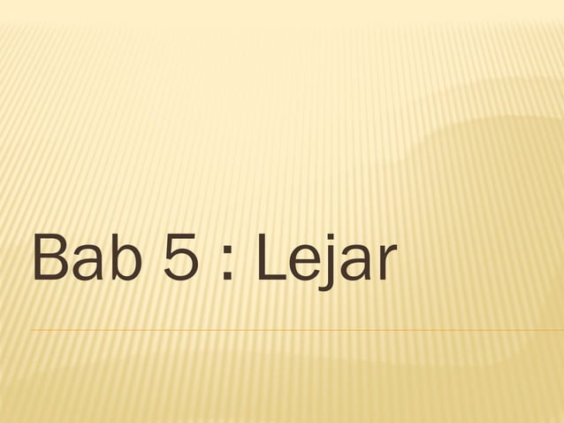 Prinsip Perakaunan Power Point- Modul 5_Lejar.pptx