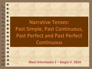 NI2 - Narrative tenses | PPT