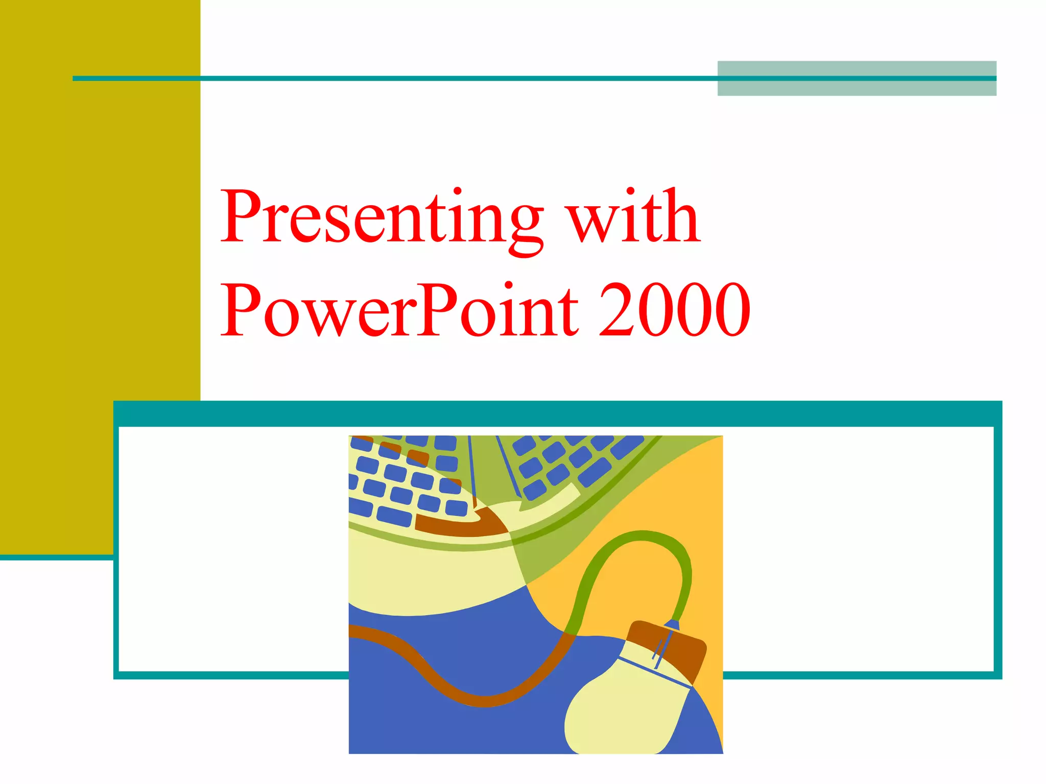 Powerpoint Overview | PPT